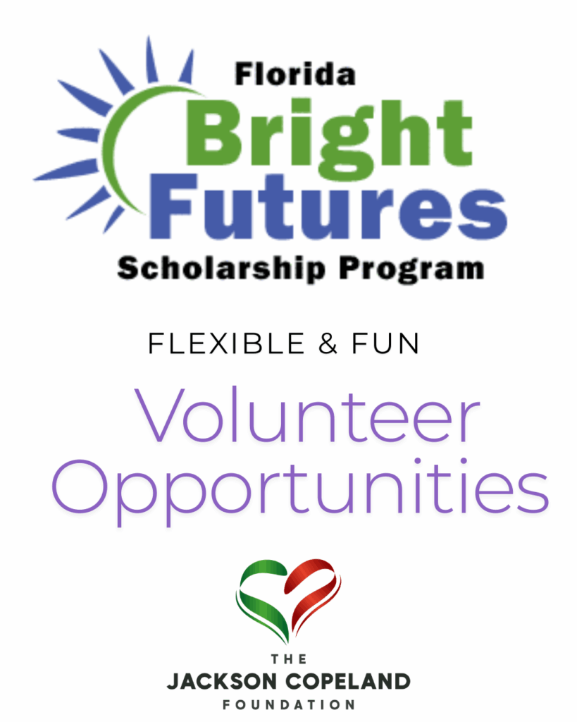 Florida Bright Futures Volunteer Hours - The Jackson Copeland Foundation